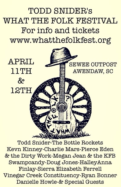 What The Folk Festival Tickets | Sewee Outpost | Awendaw, SC | April 11 ...